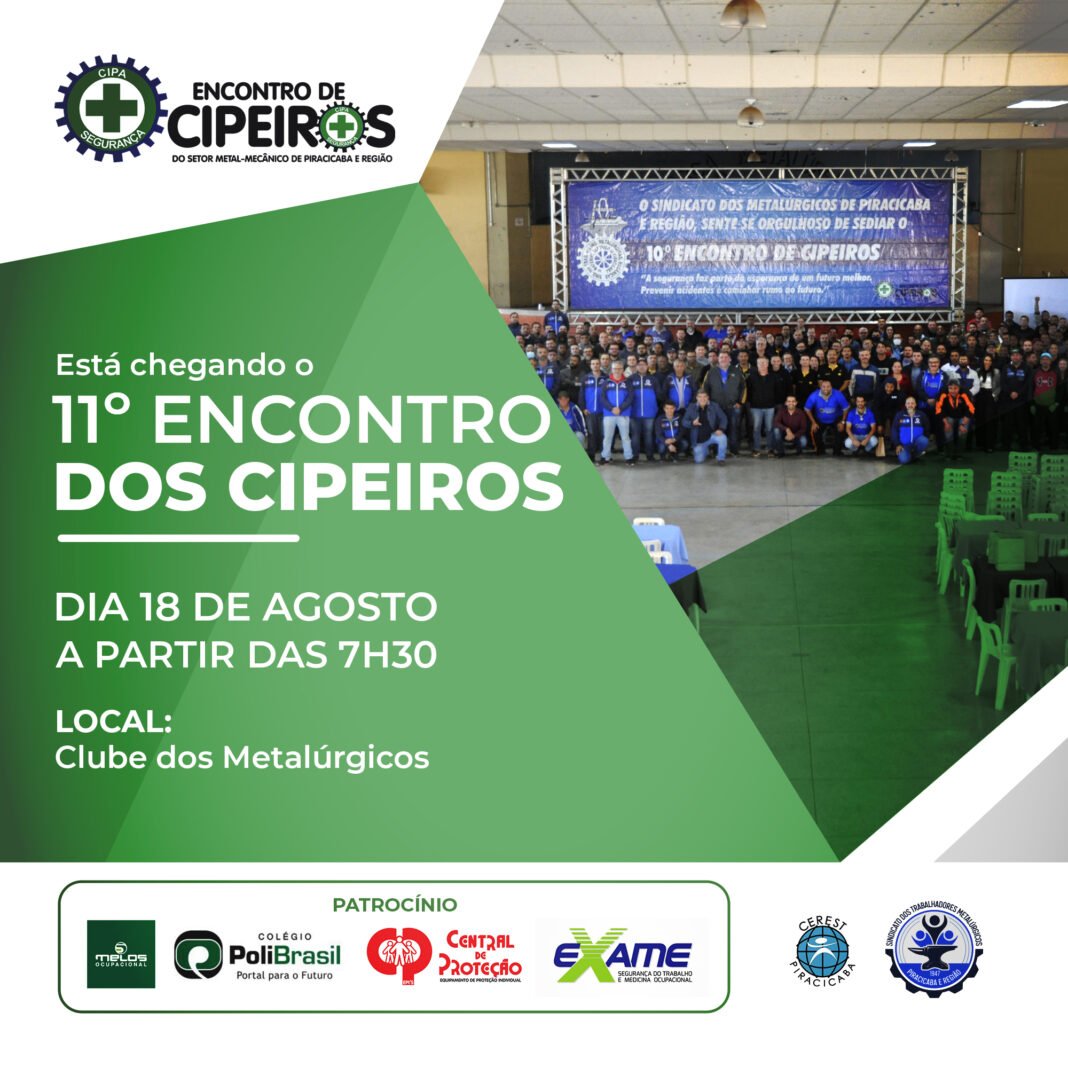 O 11º Encontro dos Cipeiros promovido pelo Sindicato em parceria com o ...
